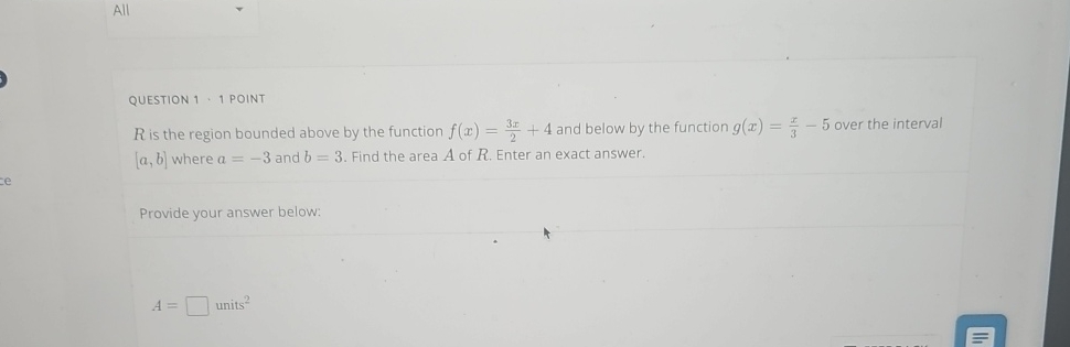 Solved QUESTION 1 - 1 ﻿POINTR ﻿is the region bounded above | Chegg.com