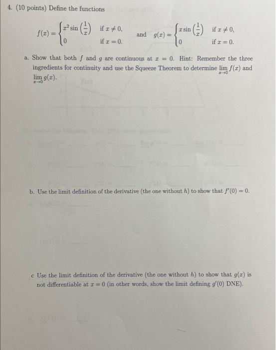 Solved 4. (10 points) Define the functions f(x)={x2sin(x1)0 | Chegg.com