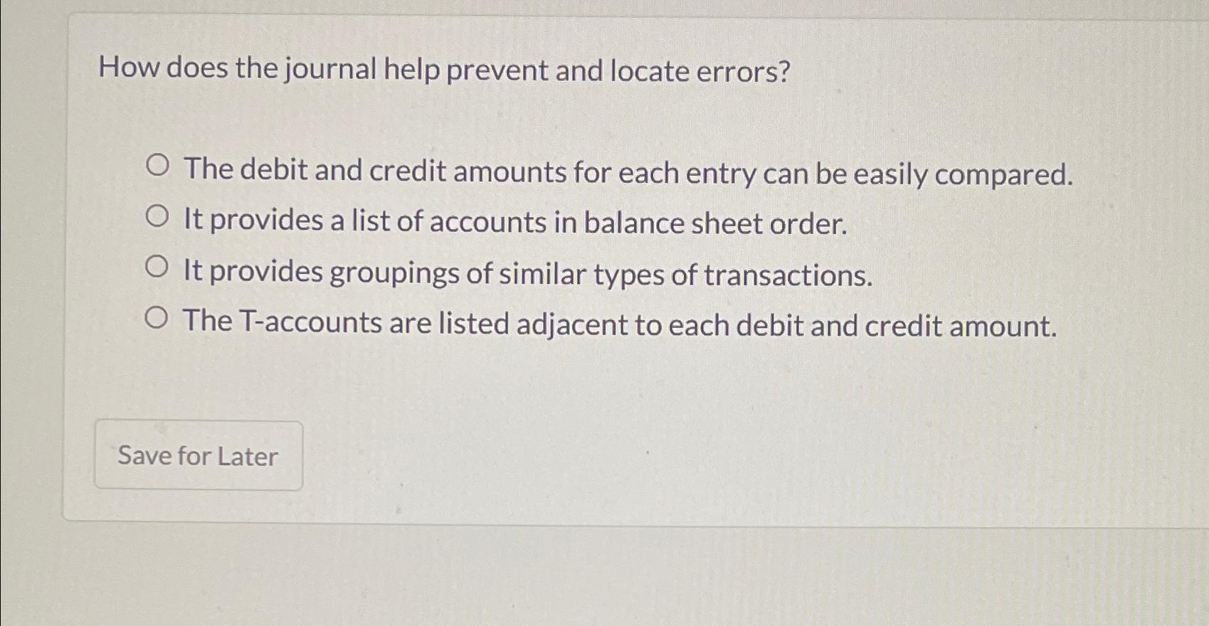 Solved How does the journal help prevent and locate | Chegg.com