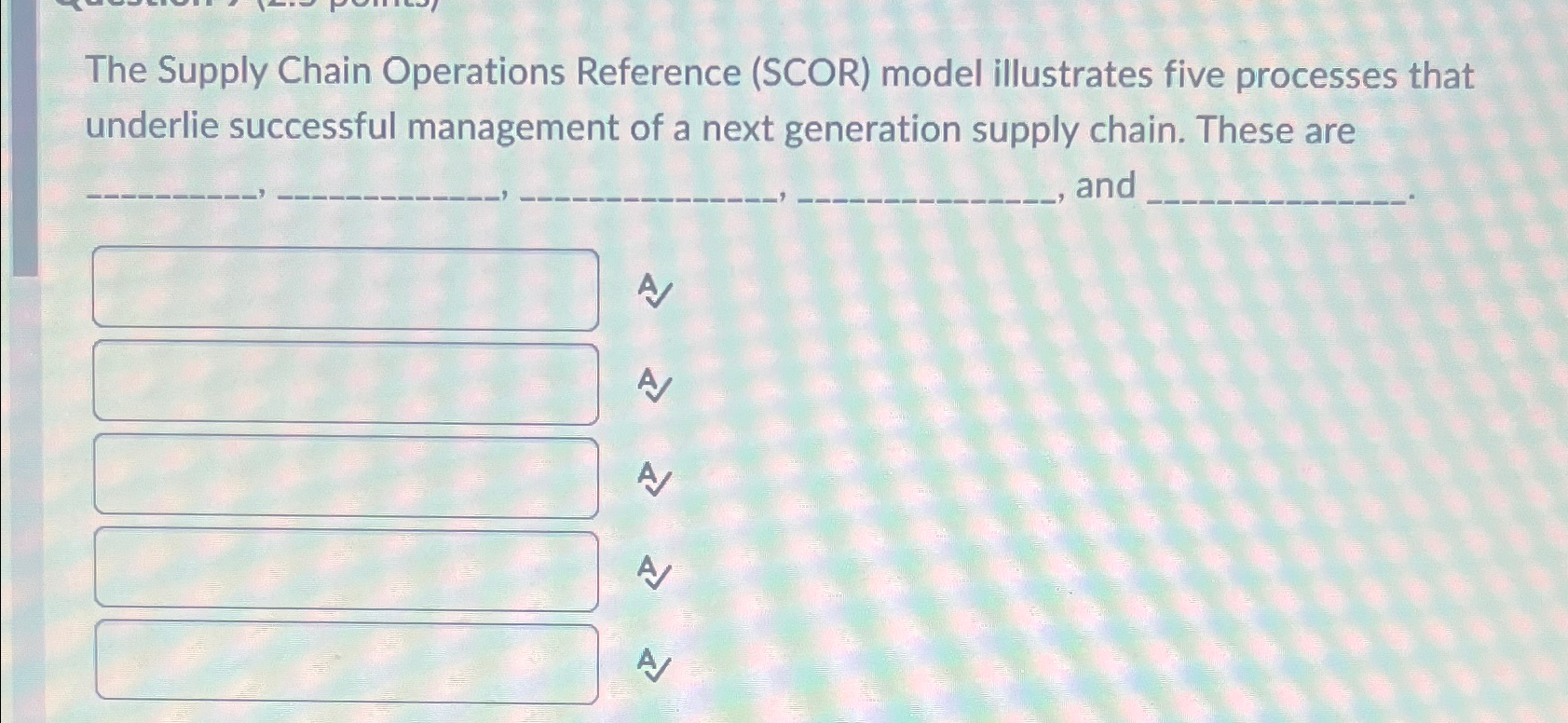 Solved The Supply Chain Operations Reference (SCOR) ﻿model | Chegg.com