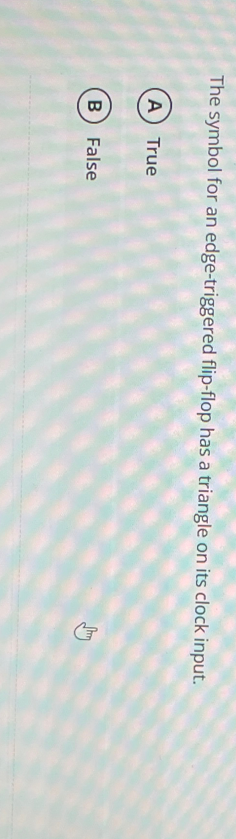 Solved The symbol for an edge-triggered flip-flop has a | Chegg.com