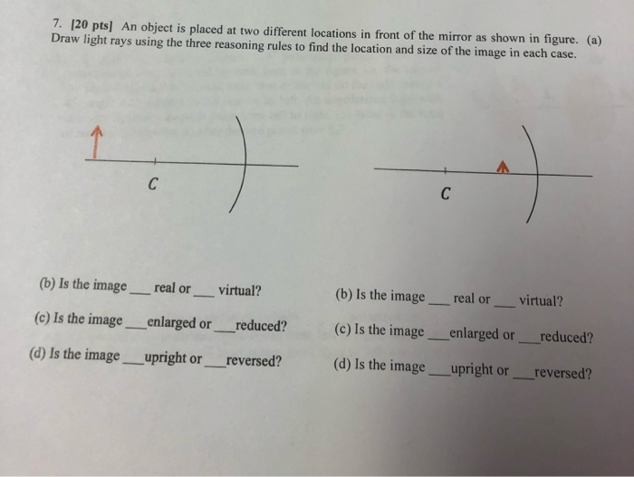 Solved 7. [20 pts] An object is placed at two different | Chegg.com