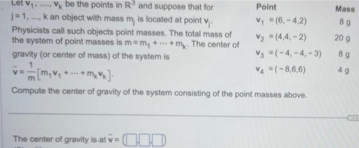 Solved Let v1,…,vk be the points in R3 and suppose that for | Chegg.com
