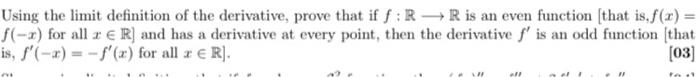 Solved Using the limit definition of the derivative, prove | Chegg.com