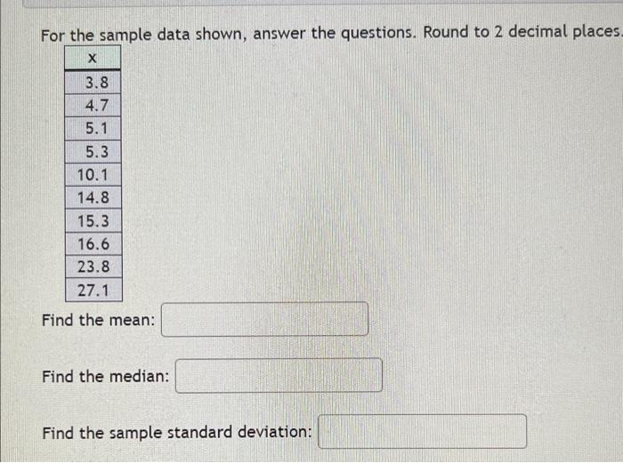 Solved For the sample data shown, answer the questions. | Chegg.com
