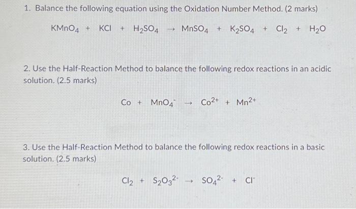 Solved 1. Balance the following equation using the Oxidation | Chegg.com