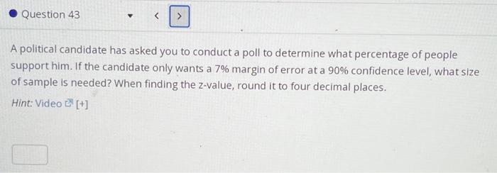 Solved A political candidate has asked you to conduct a poll | Chegg.com