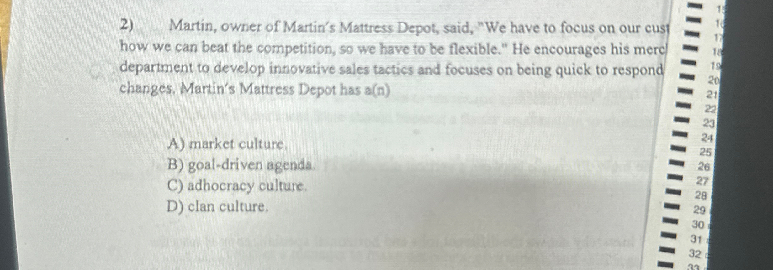 Solved Martin, owner of Martin's Mattress Depot, said, "We | Chegg.com