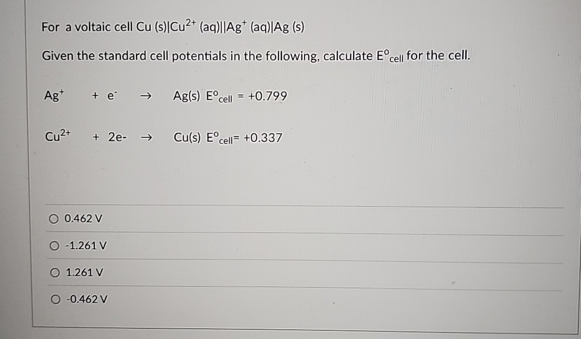For a voltaic cell Cu(s)|Cu2+(aq)||Ag+(aq)|Ag(s)Given | Chegg.com