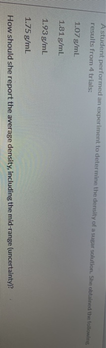 Solved A student performed an experiment to determine the | Chegg.com