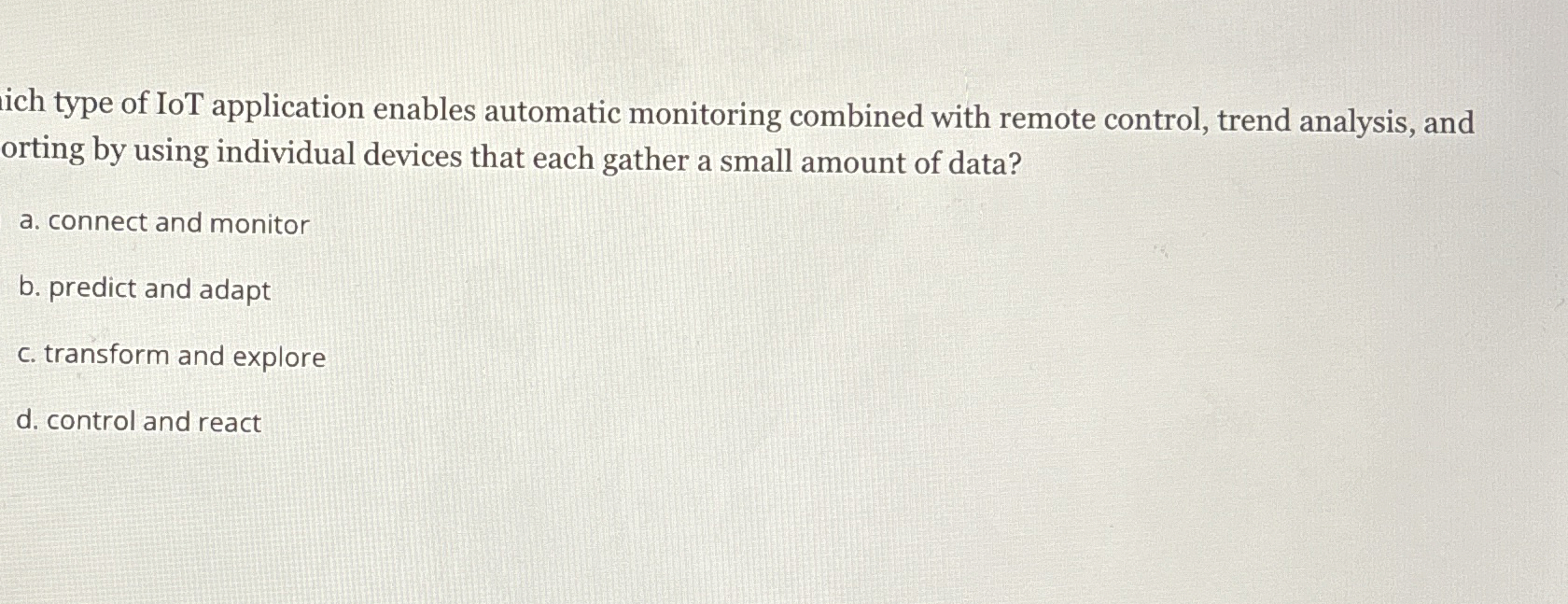 Solved ich type of IoT application enables automatic | Chegg.com
