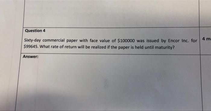 Solved Sixtv-dav commercial naner with face value nf 100nnn | Chegg.com