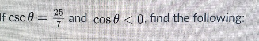 If csc 0 25 and cos 0