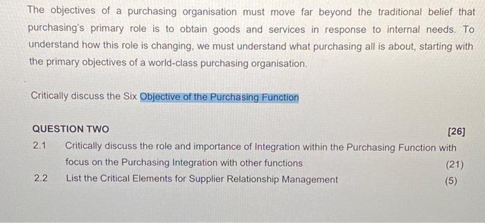 Solved The objectives of a purchasing organisation must move | Chegg.com