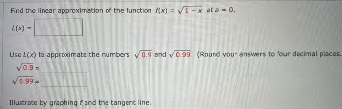 Solved Find the linear approximation of the function | Chegg.com