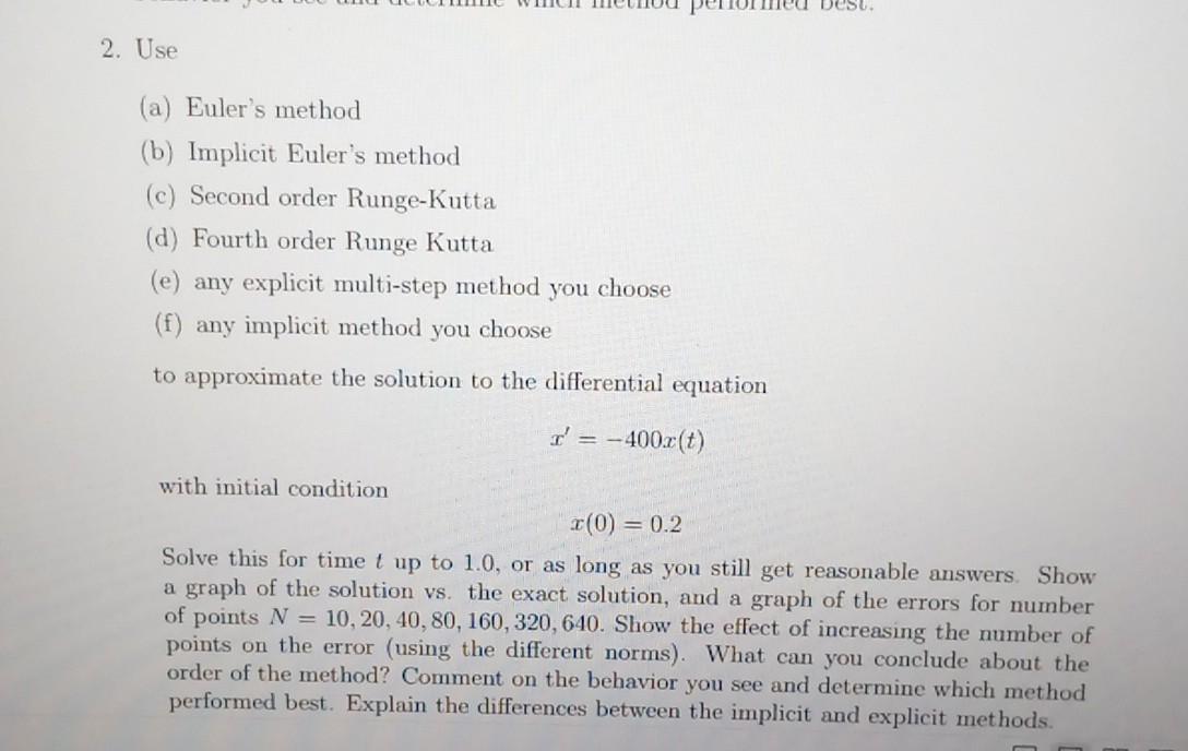 Solved 2. Use (a) Euler's method (b) Implicit Euler's method | Chegg.com