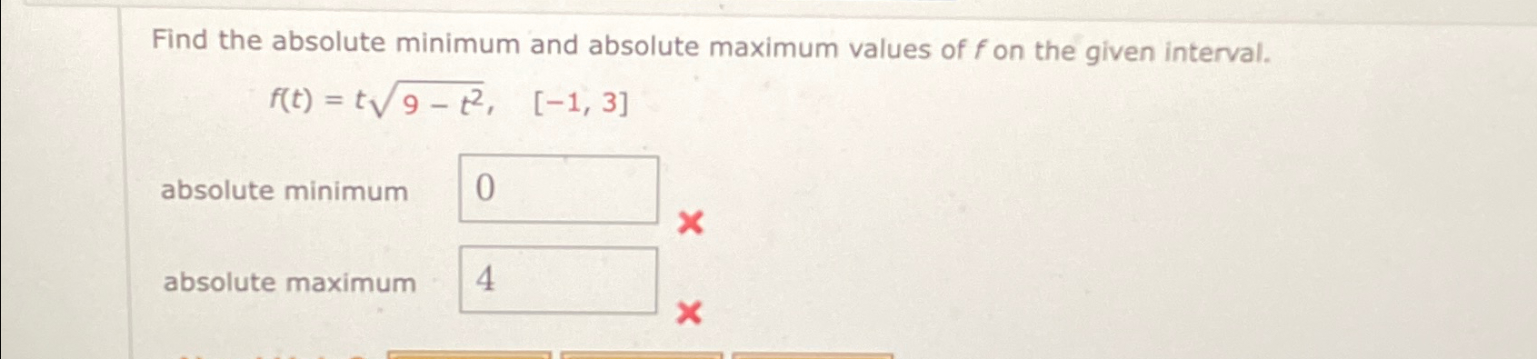 Solved Find the absolute minimum and absolute maximum values | Chegg.com