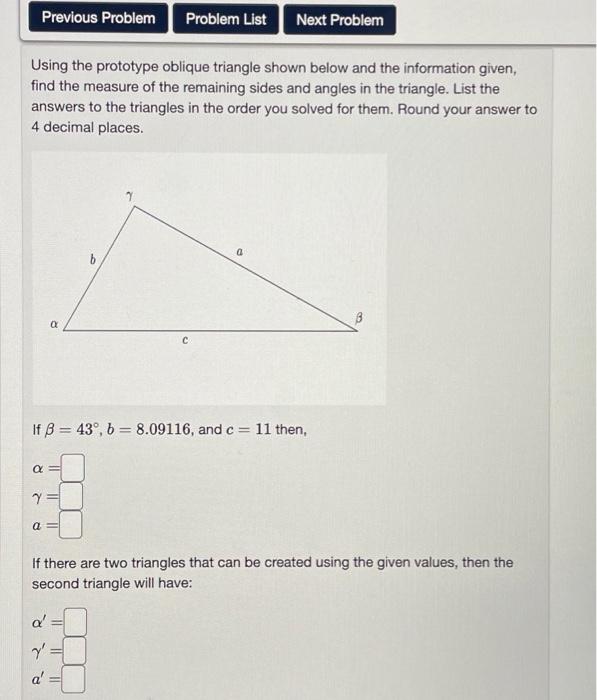 Solved Using the prototype oblique triangle shown below and | Chegg.com