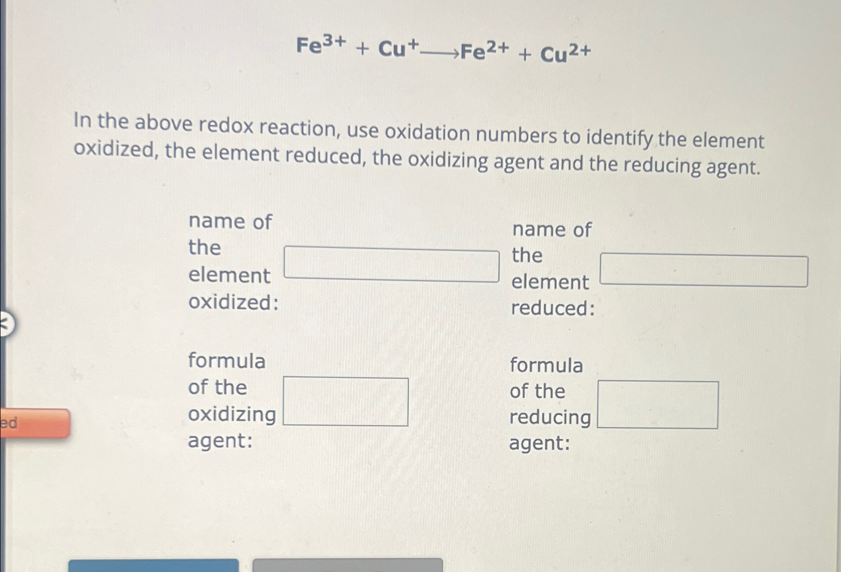 Solved Fe3++Cu+longrightarrowFe2++Cu2+In the above redox | Chegg.com