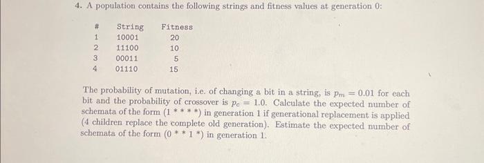Solved 4. A population contains the following strings and | Chegg.com