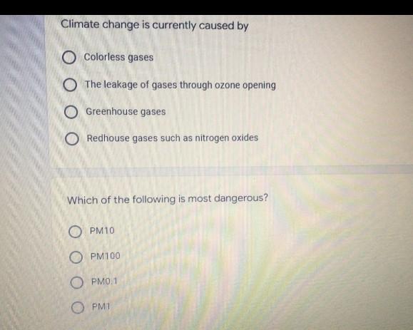 Solved Climate change is currently caused by Colorless gases | Chegg.com