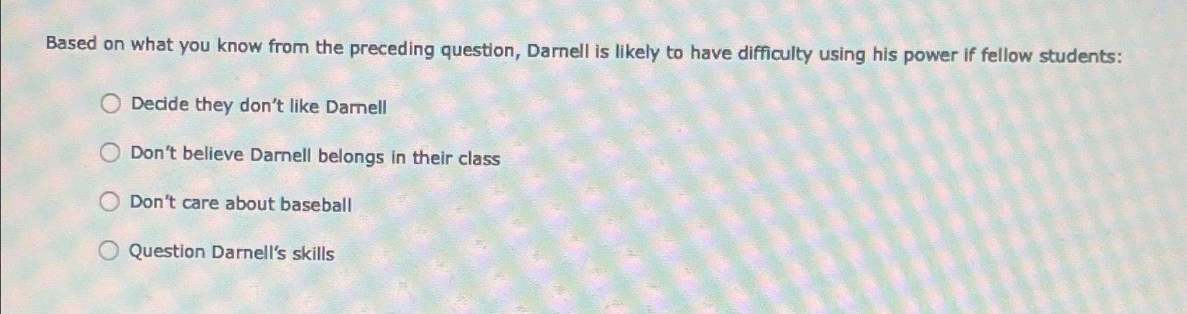 Solved Based on what you know from the preceding question, | Chegg.com