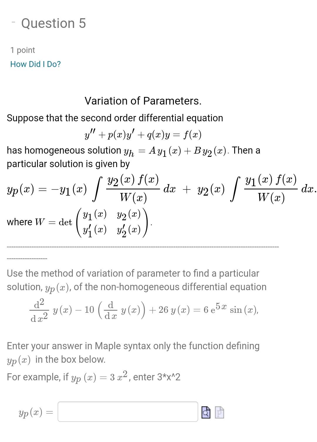 Solved 1 point How Did I Do? Find a particular solution, | Chegg.com