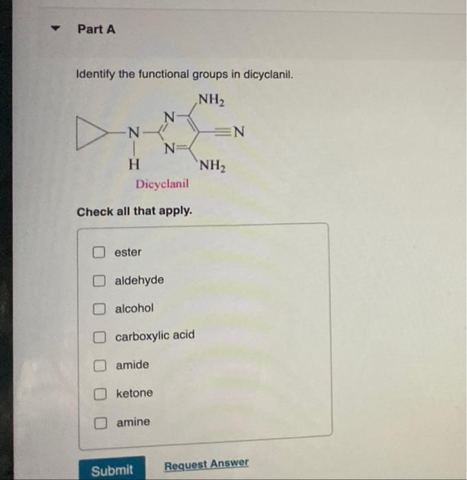 Part A Identify the functional groups in dicyclanil. | Chegg.com
