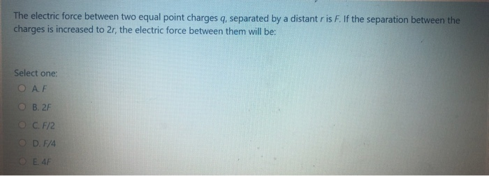 Solved The electric force between two equal point charges q, | Chegg.com