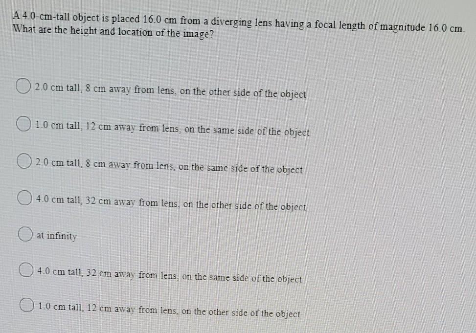 Solved A 4.0-cm-tall object is placed 16.0 cm from a | Chegg.com