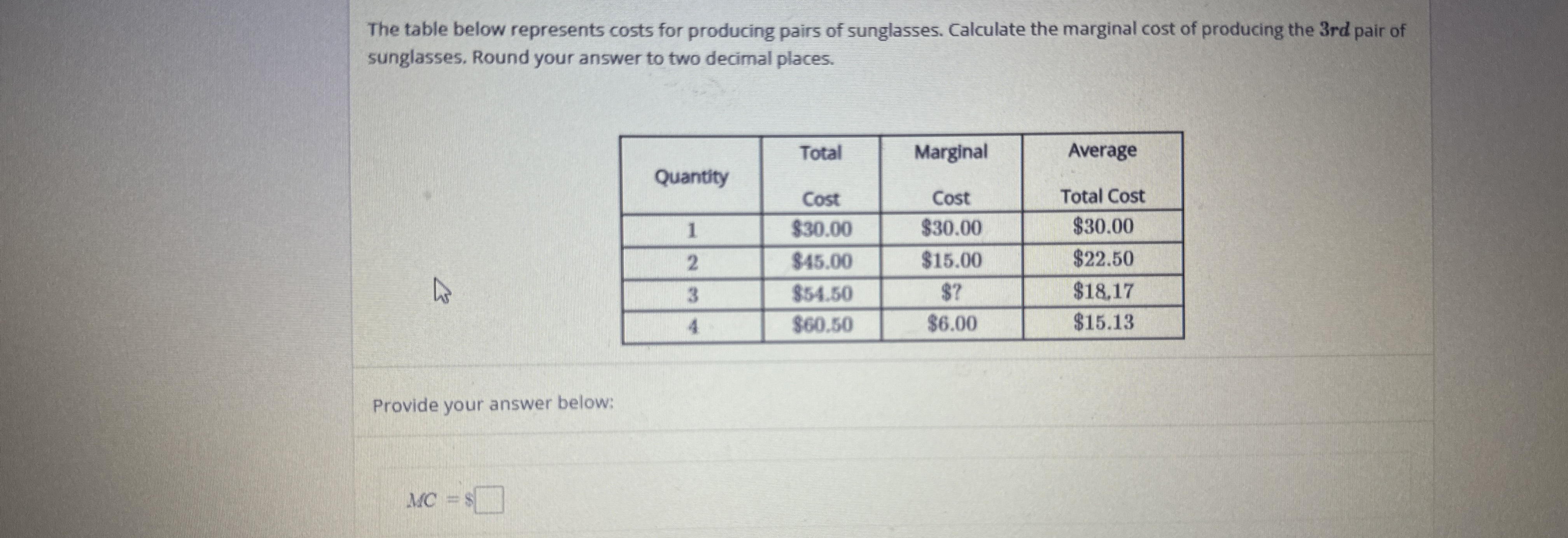 Solved The table below represents costs for producing pairs | Chegg.com