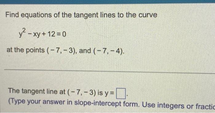 Solved Find equations of the tangent lines to the curve | Chegg.com