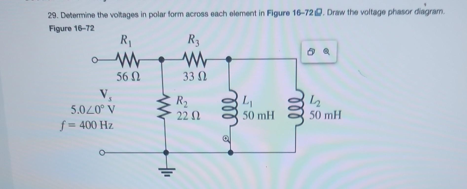 Solved 29. Determine the voltages in polar form across each | Chegg.com