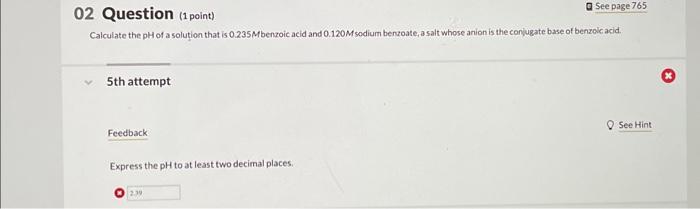 Solved 02 Question (1 point) Calculate the pH of a solution | Chegg.com