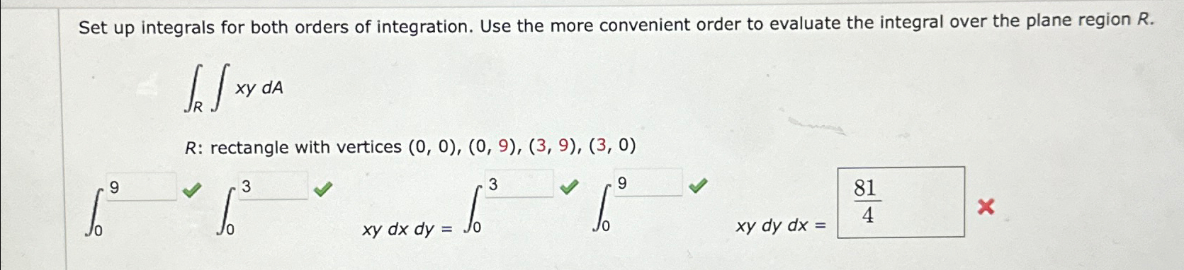 Set up integrals for both orders of integration. Use | Chegg.com