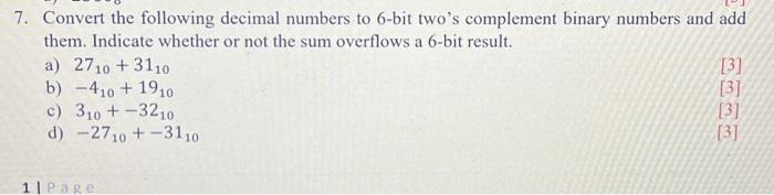Solved 7. Convert the following decimal numbers to 6-bit | Chegg.com