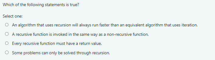 Solved Which of the following statements is true?Select | Chegg.com