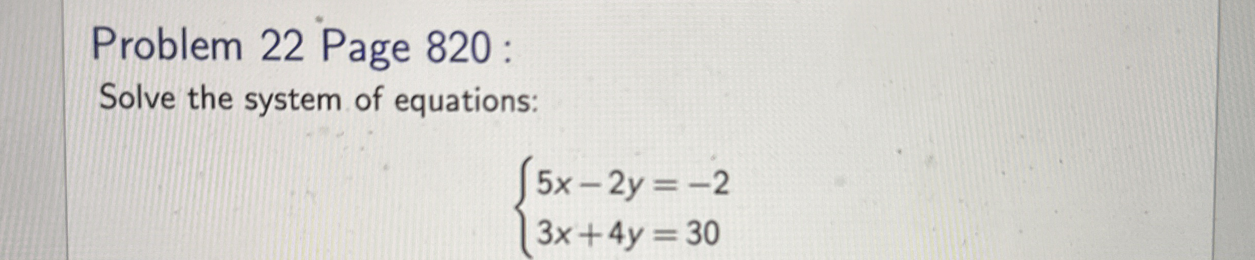 Solved Problem 22 ﻿Page 820 ﻿:Solve the system of | Chegg.com