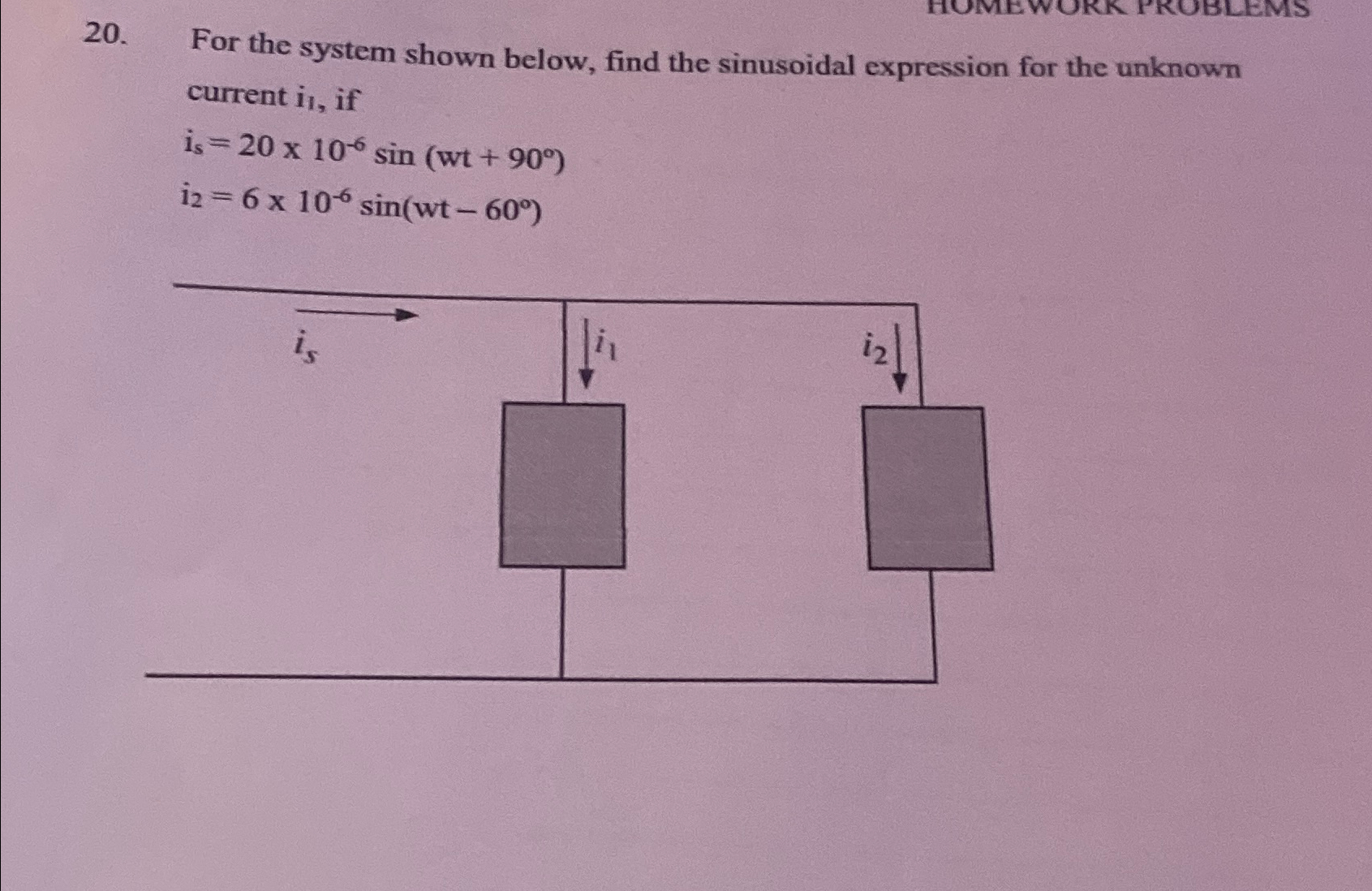Solved For the system shown below, find the sinusoidal | Chegg.com