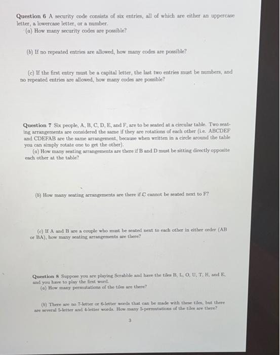 Solved Question 6 A security code consists of six entries, | Chegg.com