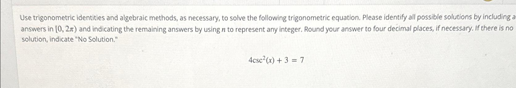 Solved Use trigonometric identities and algebraic methods, | Chegg.com