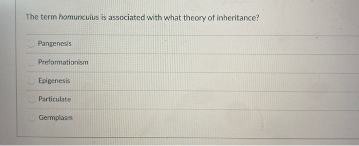 Solved The term homunculus is associated with what theory of | Chegg.com