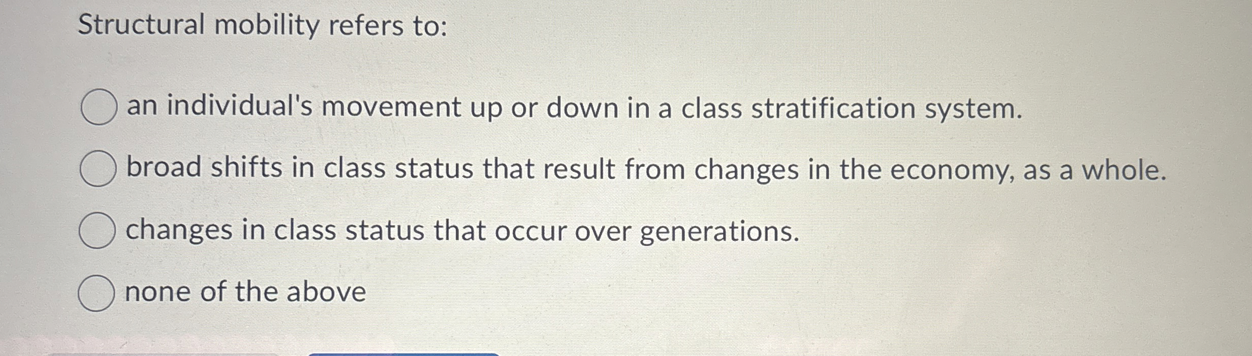 Solved Structural mobility refers to:an individual's | Chegg.com