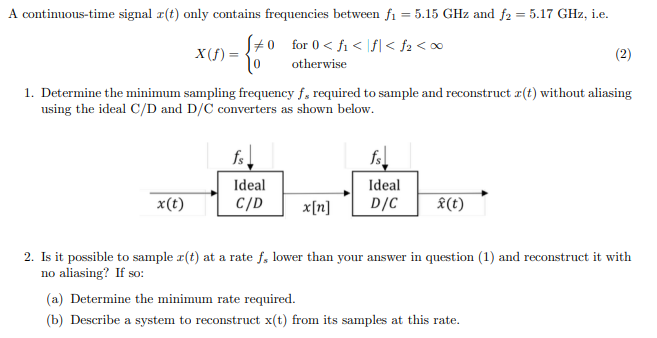 Solved A continuous-time signal x(t) ﻿only contains | Chegg.com