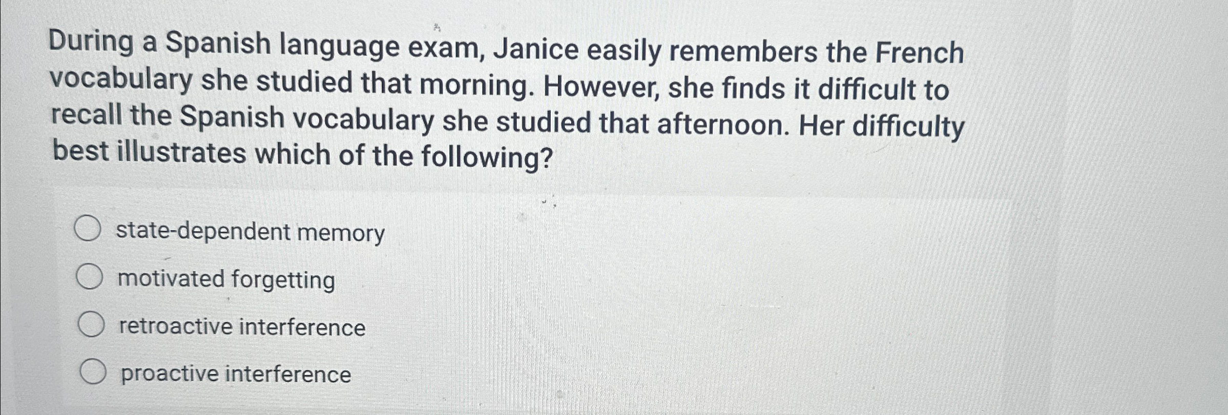 Solved During a Spanish language exam, Janice easily | Chegg.com