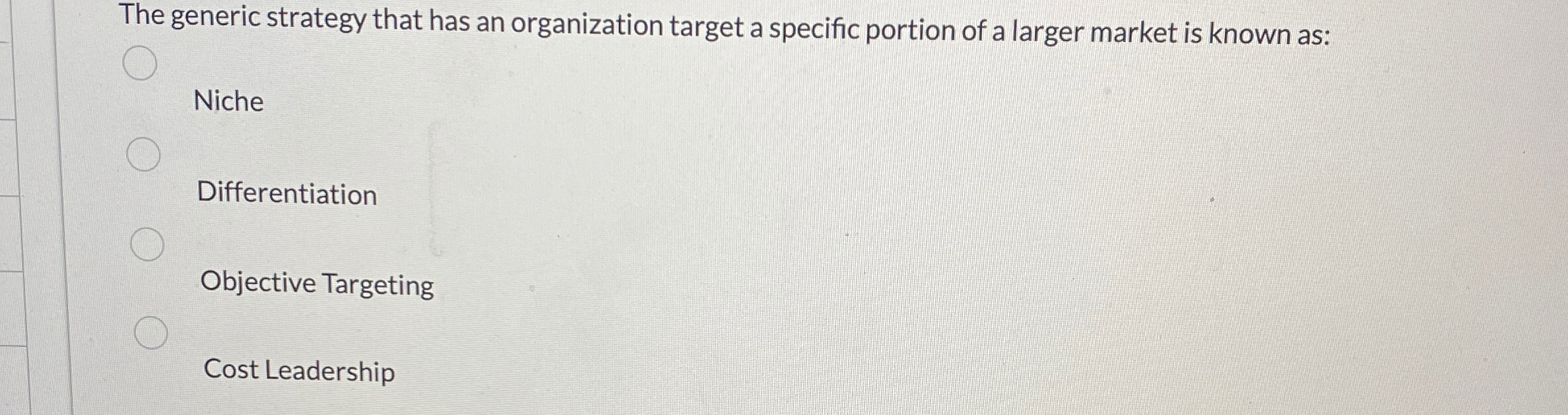 Solved The generic strategy that has an organization target | Chegg.com