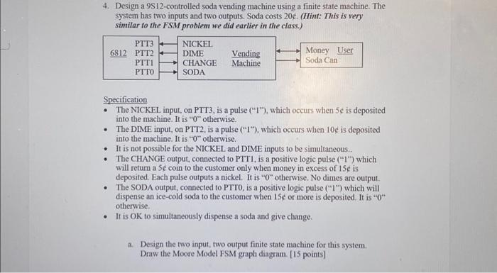 Solved 4. Design a 9$12-controlled soda vending machine | Chegg.com