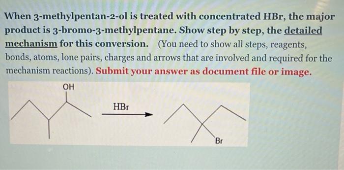 Solved When 3-methylpentan-2-ol is treated with concentrated | Chegg.com