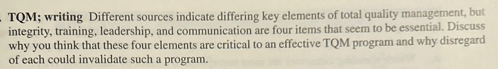 Solved TQM; writing Different sources indicate differing key | Chegg.com