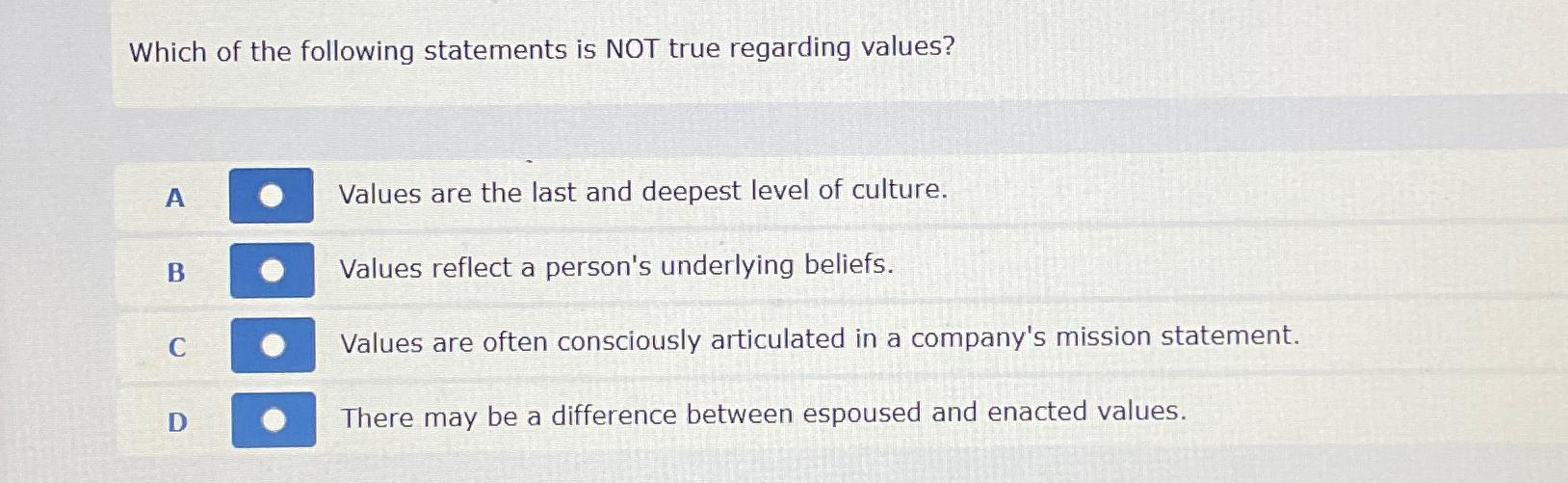 Solved Which of the following statements is NOT true | Chegg.com